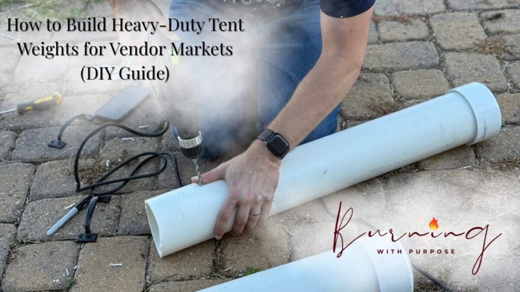 How to Build Heavy-Duty Tent Weights for Vendor Markets (DIY Guide)